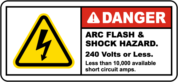 240 Volts Or Less Than 10,000 Available Short Circuit Amps Label ...