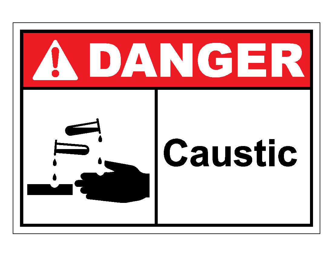 Danger Caustic Sign – Veteran Safety Solutions