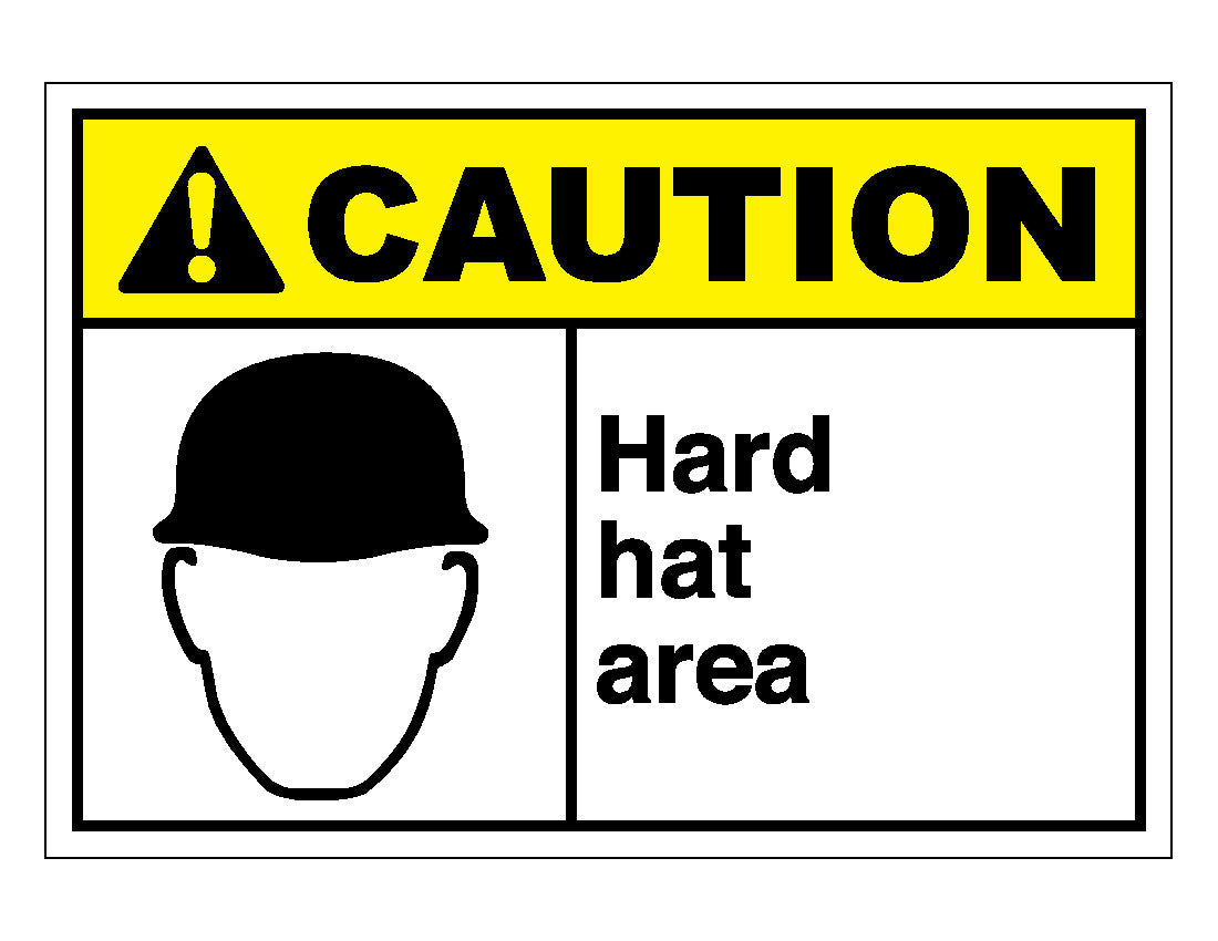 Caution Hard Hat Area Sign – Veteran Safety Solutions
