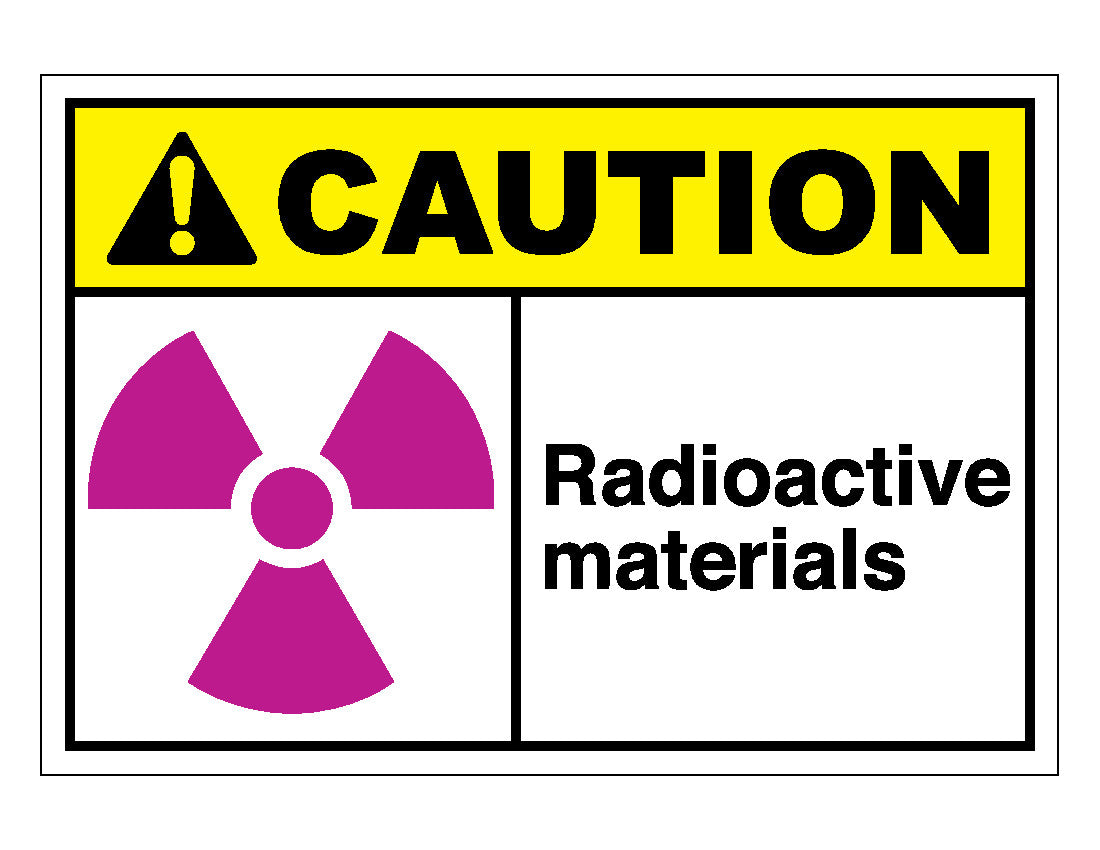 Radioactive Materials Sign