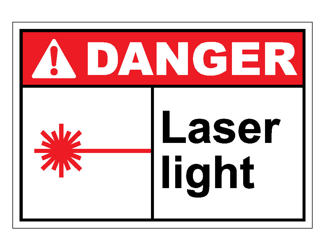 Danger Laser Light Sign – Veteran Safety Solutions