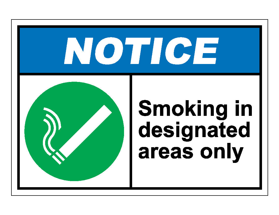 Notice Smoking In Designated Areas Only Sign – Veteran Safety Solutions