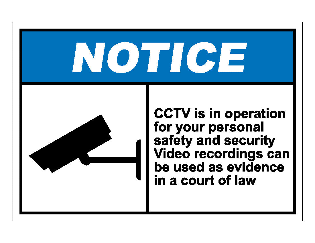 Notice CCTV In Operation For Your Personal Safety And Security Sign ...